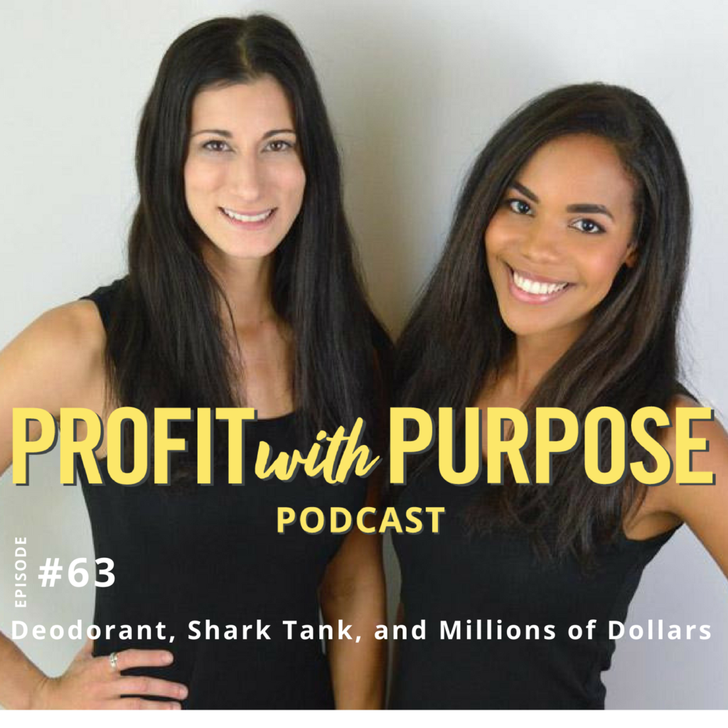 #63: Jess Edelstein: Deodorant, Shark Tank, and Millions of Dollars ...